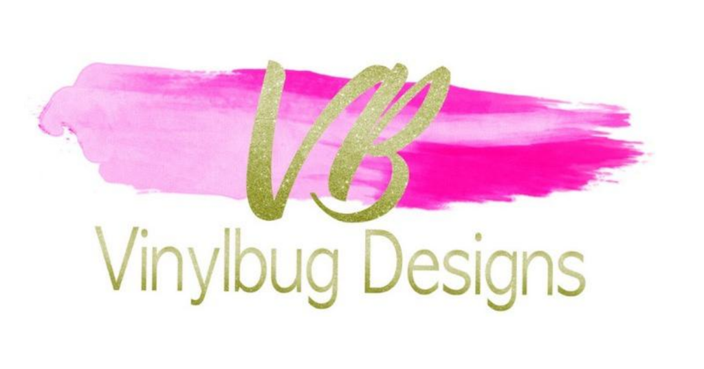 Vinylbug Designs | Personalized party items, custom gifts, and Shirts